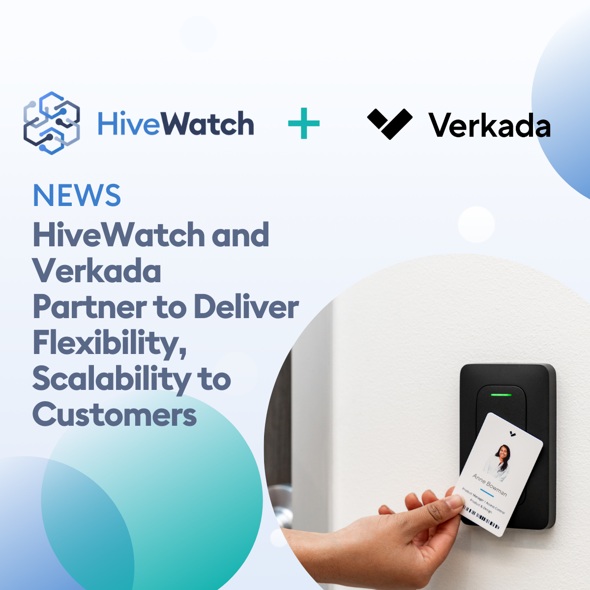 HiveWatch + Verkada Partner to Deliver Scalability to Customers